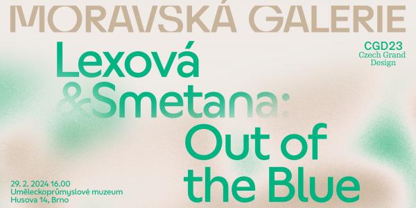 Vernisáž Lexová&Smetana: Out of the Blue | Jižní Morava